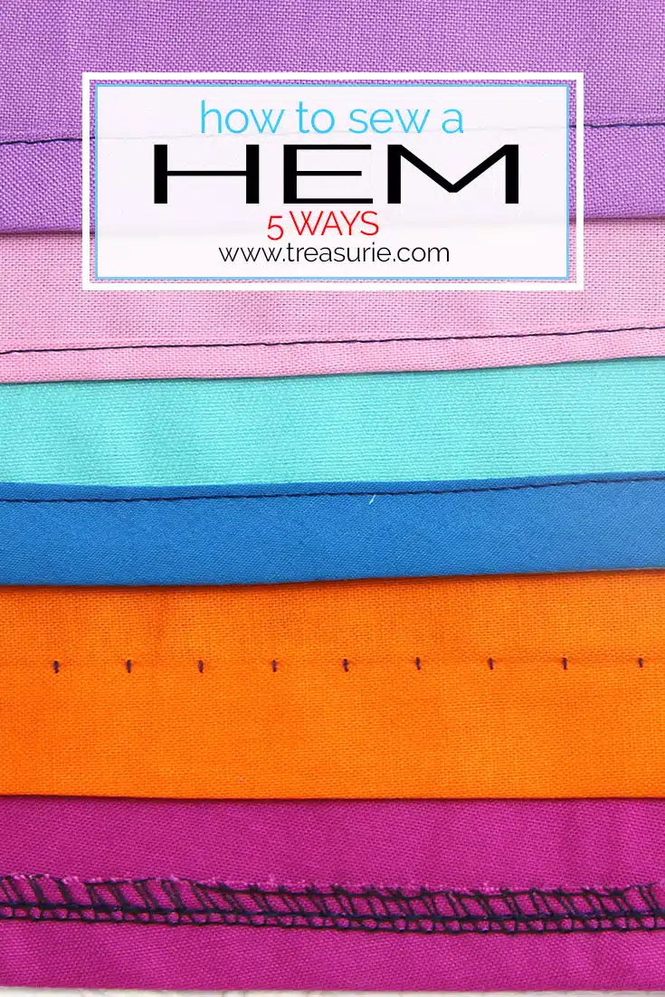 How to Sew a Hem | 5 Types of Hems for Beginners | TREASURIE