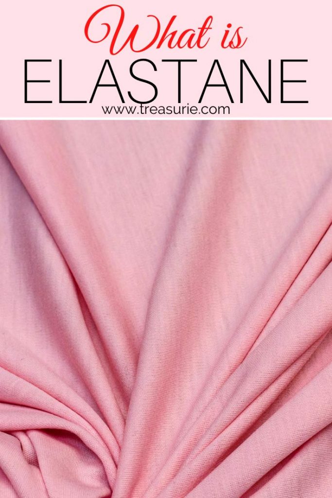 What is Elastane Fabric Guide, Uses & Comparisons | TREASURIE