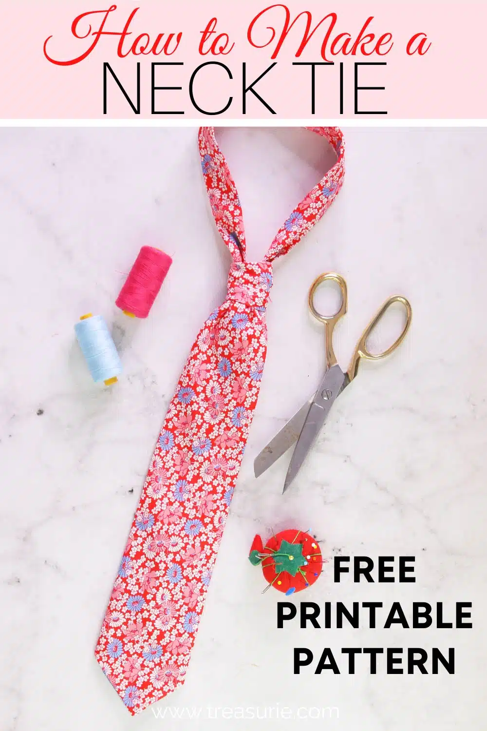 How to Make a Tie - FREE Tie Pattern {Printable + Video} | TREASURIE